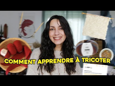 LE GUIDE (presque) ULTIME POUR APPRENDRE À TRICOTER 🧶