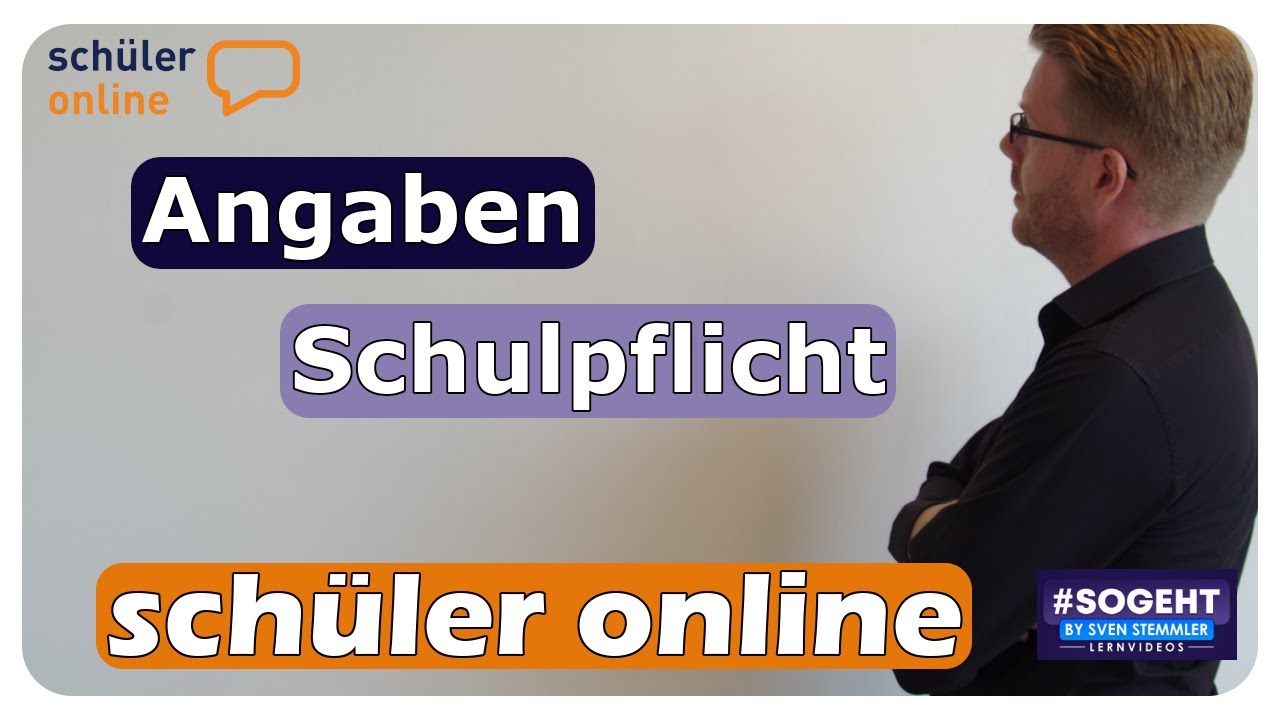 Angaben zur Schulpflicht eintragen - Schüler Online - einfach und ...