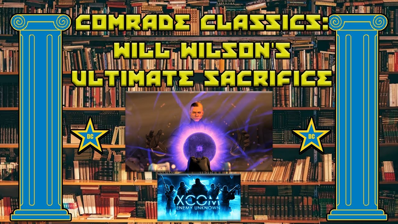 Comrade Classics: Will Wilson's Ultimate Sacrifice - YouTube