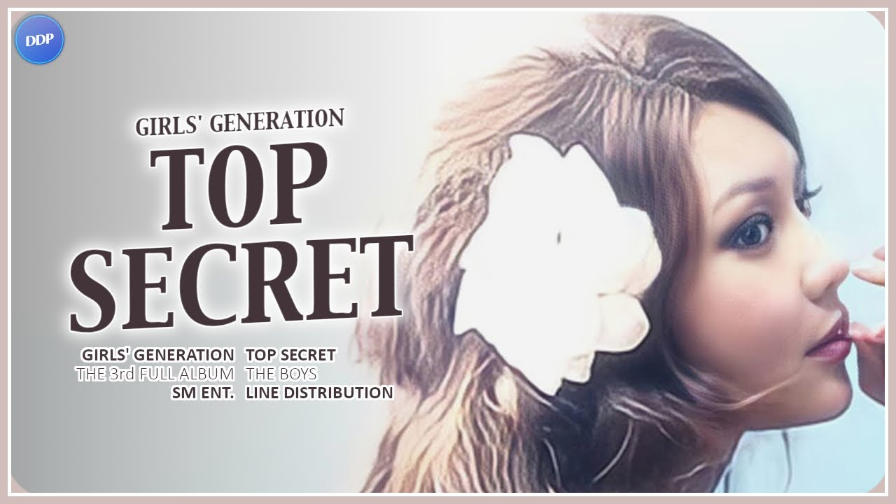 Girls' Generation (소녀시대) - Top Secret (Line Distribution) - YouTube