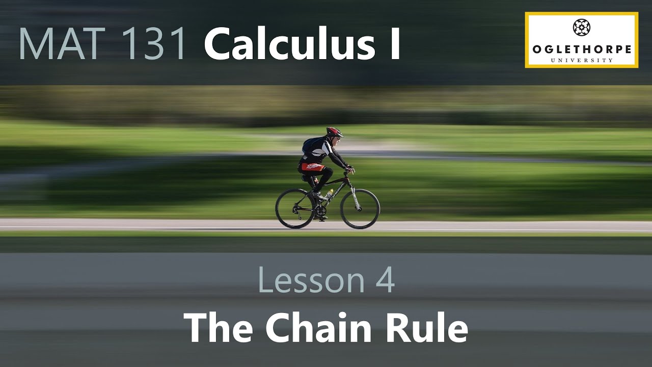 [MAT 131 Calculus I] Lesson 4 - The Chain Rule - YouTube