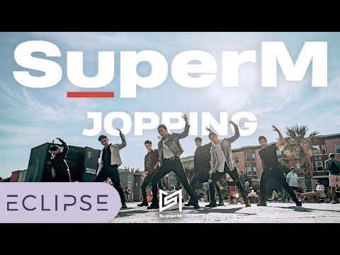 [KPOP IN PUBLIC] SuperM 슈퍼엠 ‘Jopping’ Dance Cover [ECLIPSE]