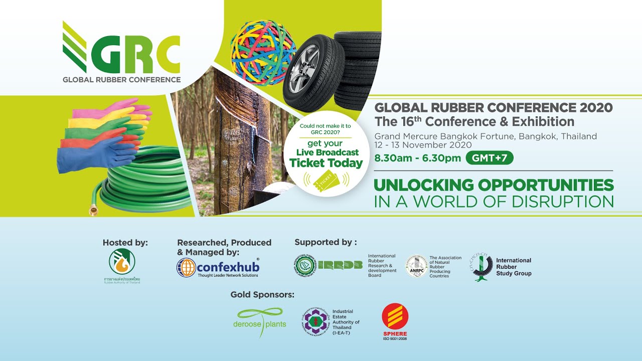 Introduction on The 16th Global Rubber Conference and Exhibition 2020 ...