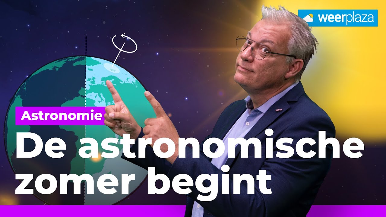 De astronomische zomer begint - YouTube