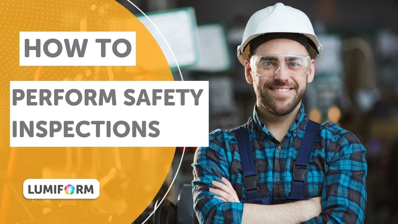 How to perform safety inspections | Lumiform - YouTube