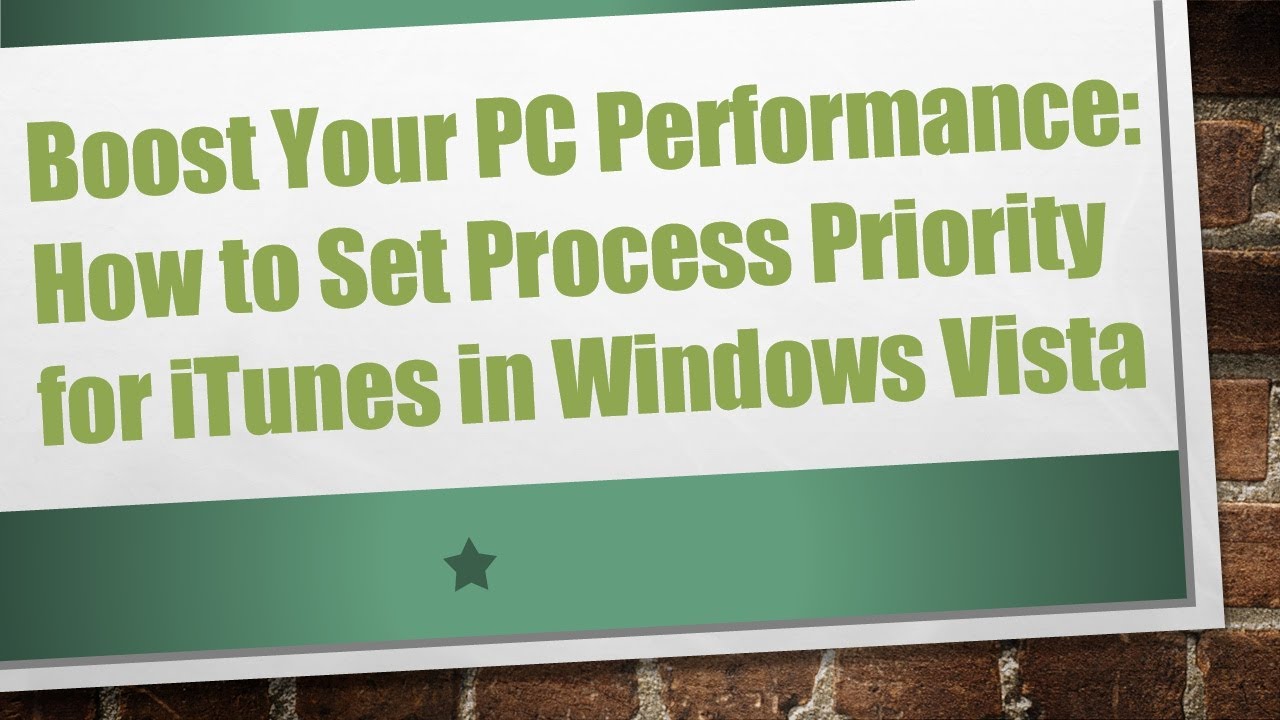 Boost Your PC Performance: How to Set Process Priority for iTunes in ...
