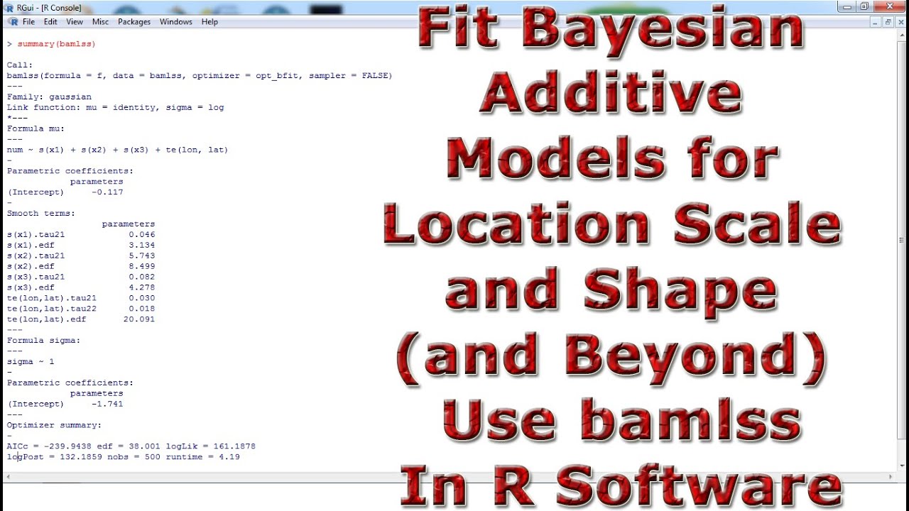 Fit Bayesian Additive Models For Location Scale And Shape And Beyond Use Bamlss In R Software