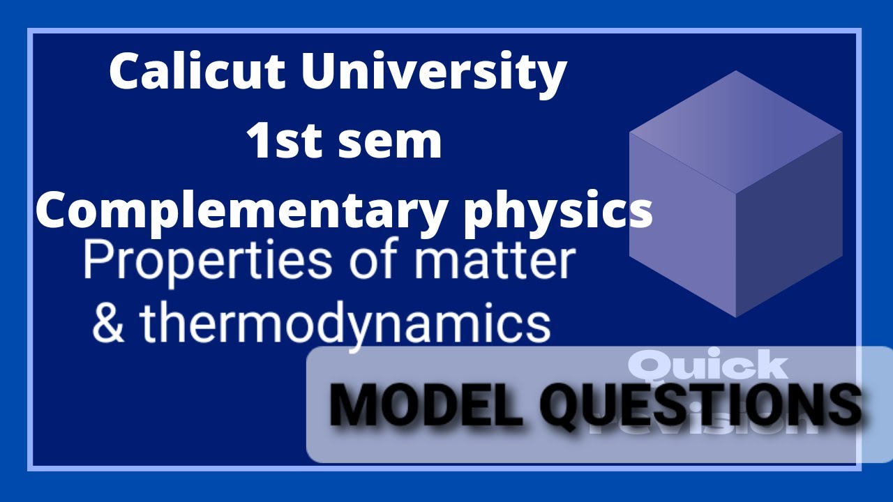 CU|First sem|Complymentary Physics|Model questions|PHY1C01|Properties ...