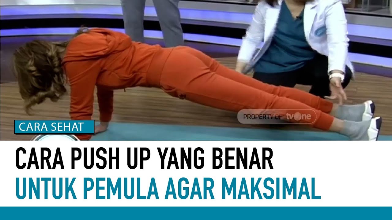 Hindari Perut Buncit, Ini Cara Push Up Untuk Pemula | Cara Sehat - YouTube