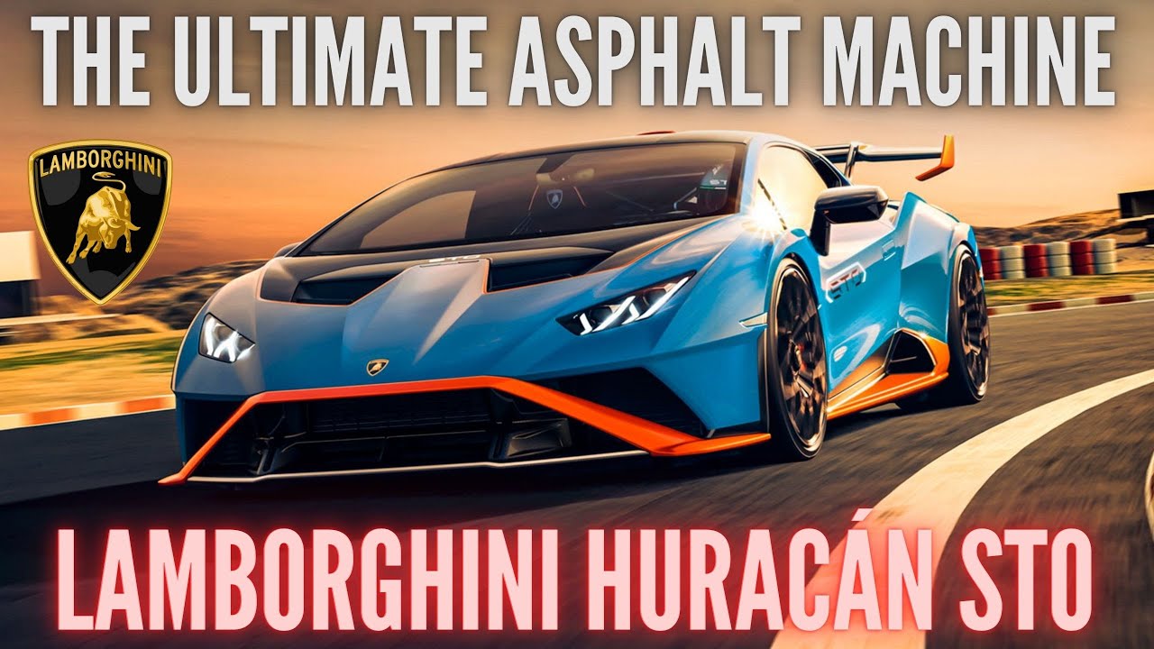 LAMBORGHINI HURACÁN STO: The Ultimate Asphalt Machine! - YouTube