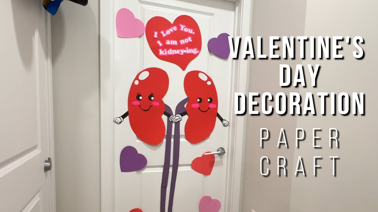 Valentine's Day Decorative Ideas | Nurse Theme | Kidneys | Romantic ...