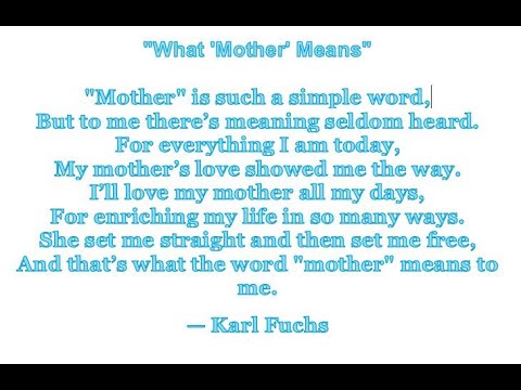 What Mother Means to Me by Karl Fuchs - a Mother's Day poem - free ...