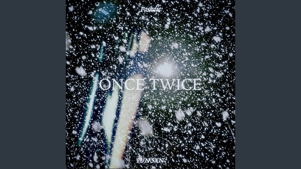 Once, twice - YouTube