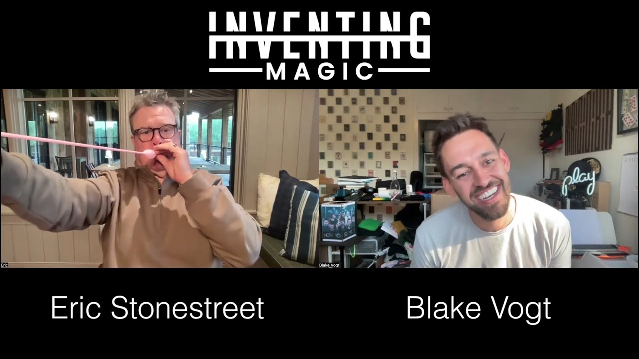 Something From Nothing | Eric Stonestreet | Inventing Magic with Blake Vogt | Ep. 9 - YouTube