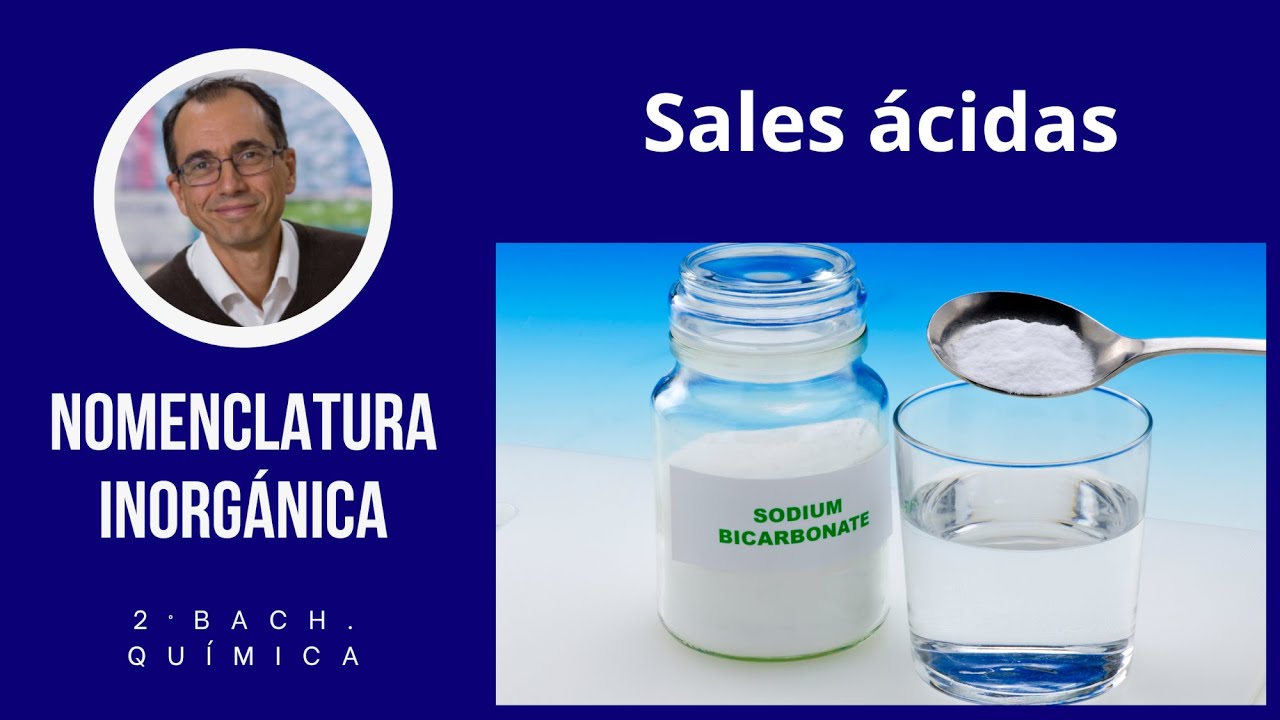 Nomenclatura de Sales Ácidas. Formulación inorgánica. - YouTube
