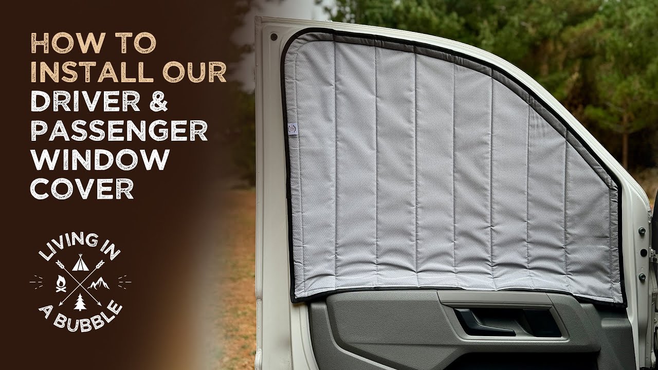 How To Install Our Insulated Black Out Window Covers For Driver And ...