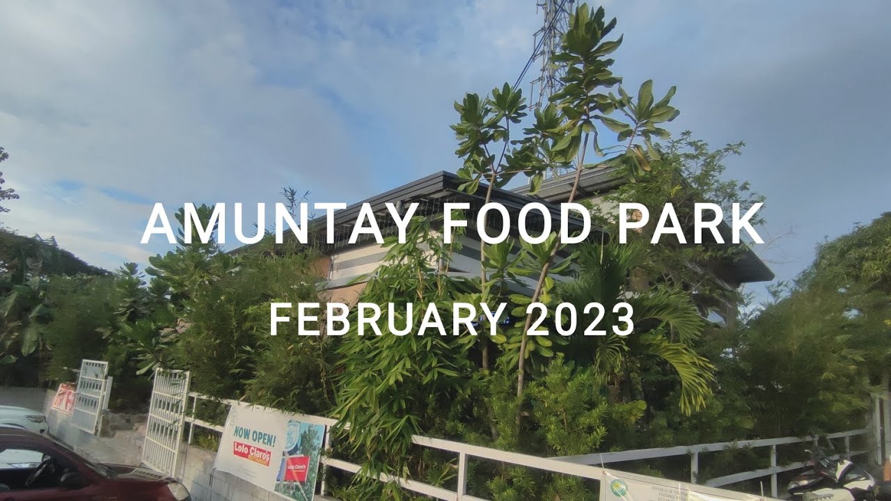 AMUNTAY FOOD PARK: LOLO CLARO'S & KOHNA CAFÉ 2023 - YouTube