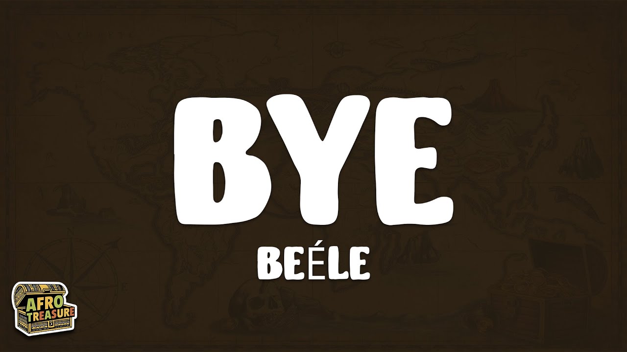 Beéle - bye (Letra/Lyrics) - YouTube