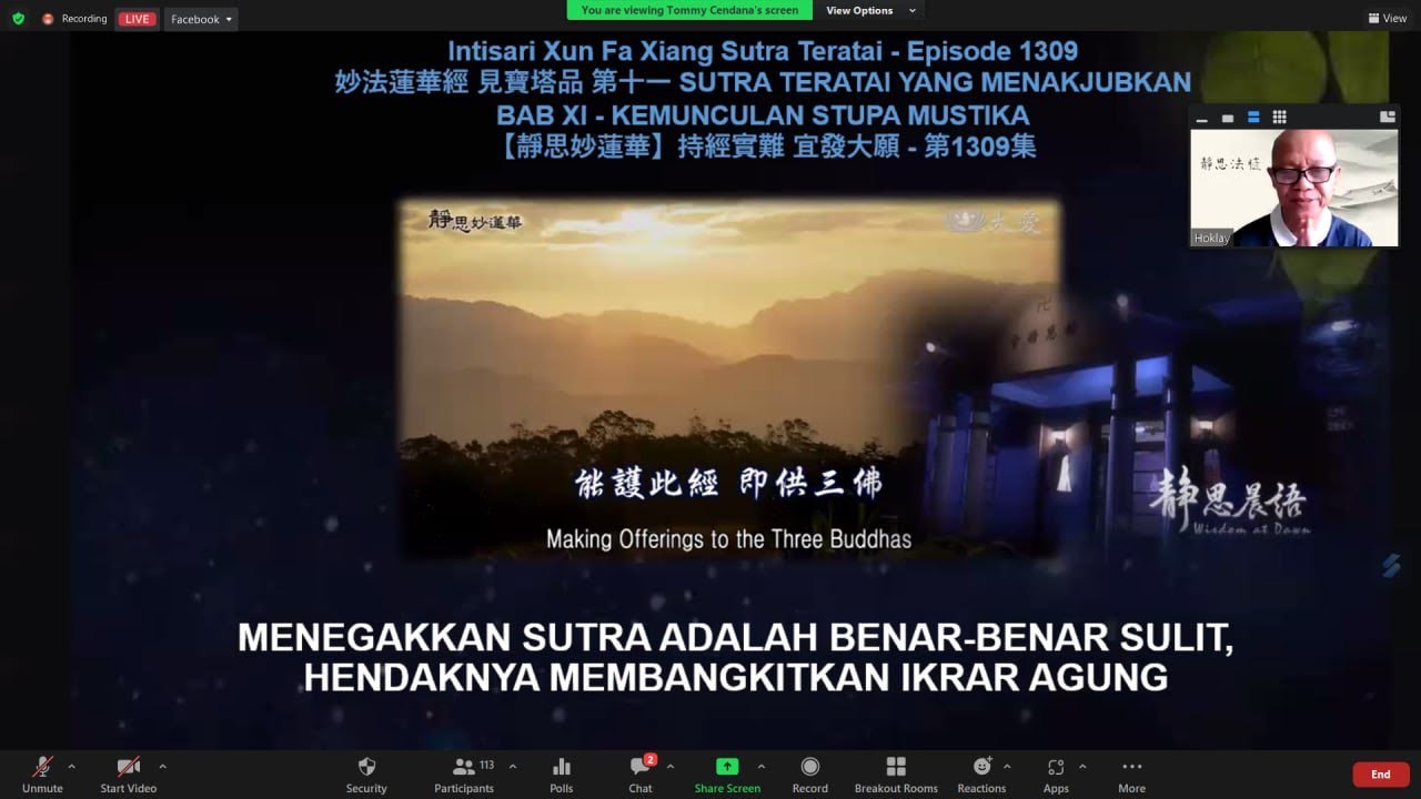 Kamis 29 Juni 2023 - Sharing Xun Fa Xiang Indonesia - Sutra Teratai Ep ...