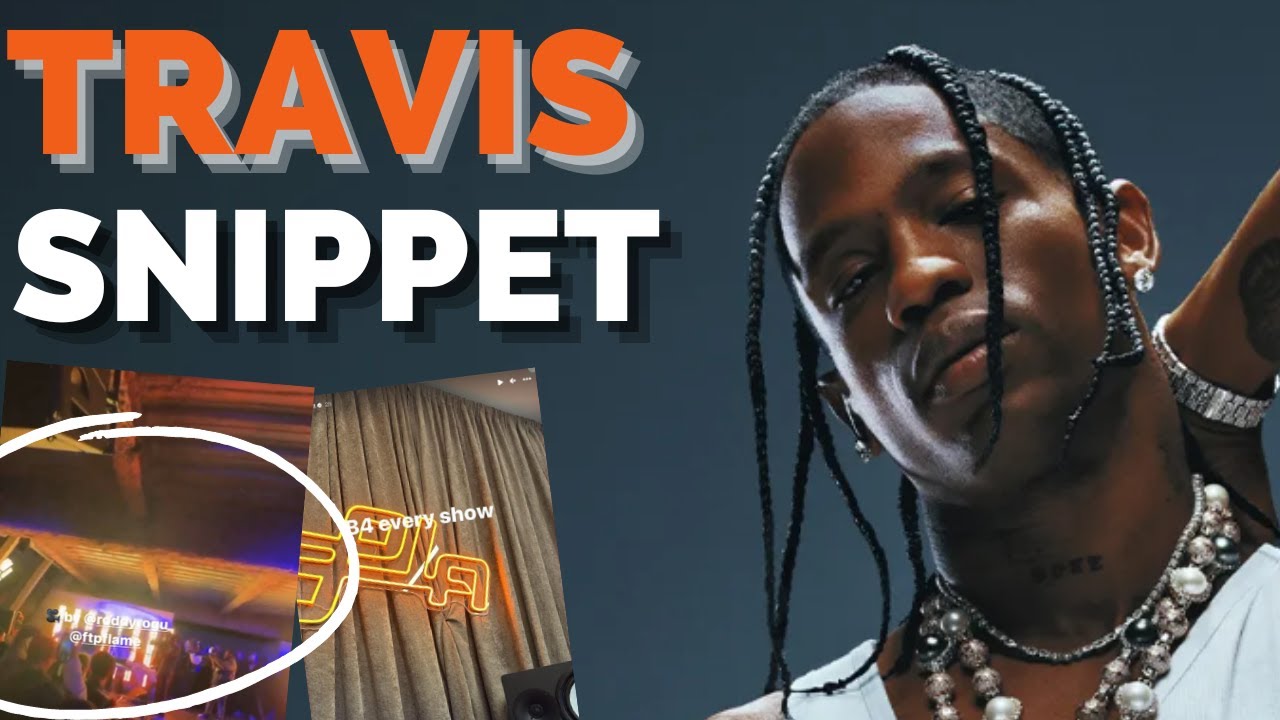 TRAVIS SCOTT NEW SNIPPETS + AP COLLAB!? - Is The Next Album Coming ...