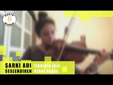 Fikrimin İnce Gülü - Radyo Ayverdi