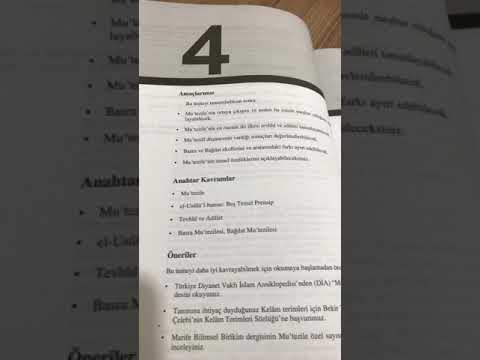İlahiyat Kelam dersi -4. Ünite- Mutezile mezhebi, doğuşu, görüşleri vs.