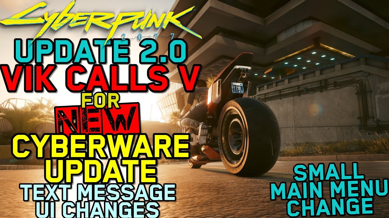 Cyberpunk 2077 - Update 2.0 - Vik Calls V about Cyberware Update -Main ...