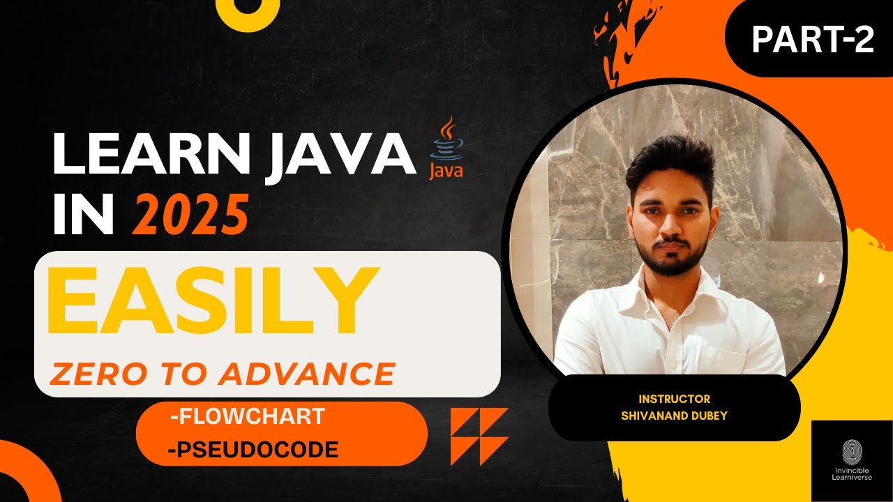 Learn Java Easily in 2025 | Beginner to Advanced Roadmap | Flowchart and Pseudocode - YouTube