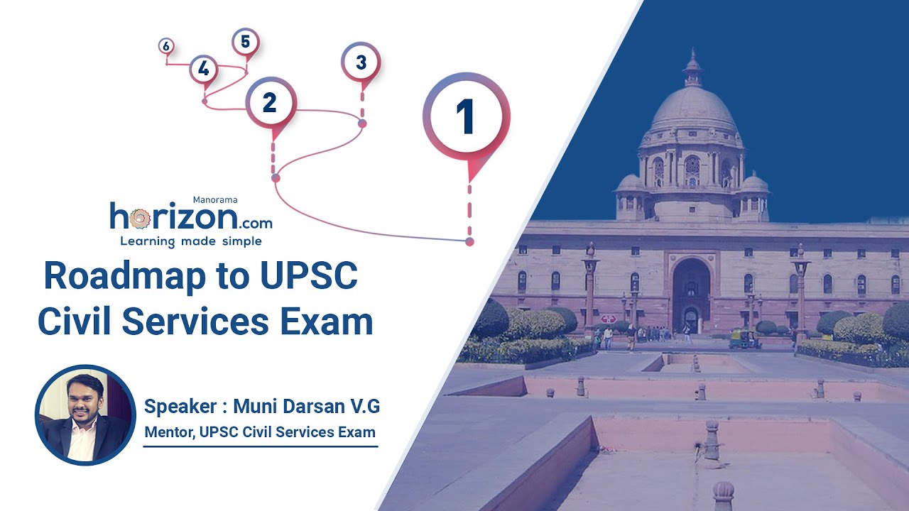 Roadmap to UPSC Civil Services Exam | IAS/IPS Orientation Session ...