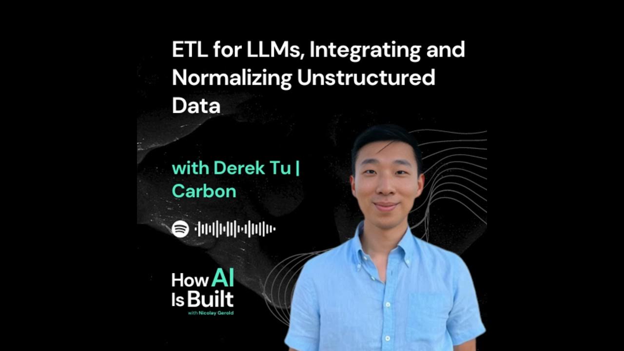 #013 ETL for LLMs, Integrating and Normalizing Unstructured Data - YouTube