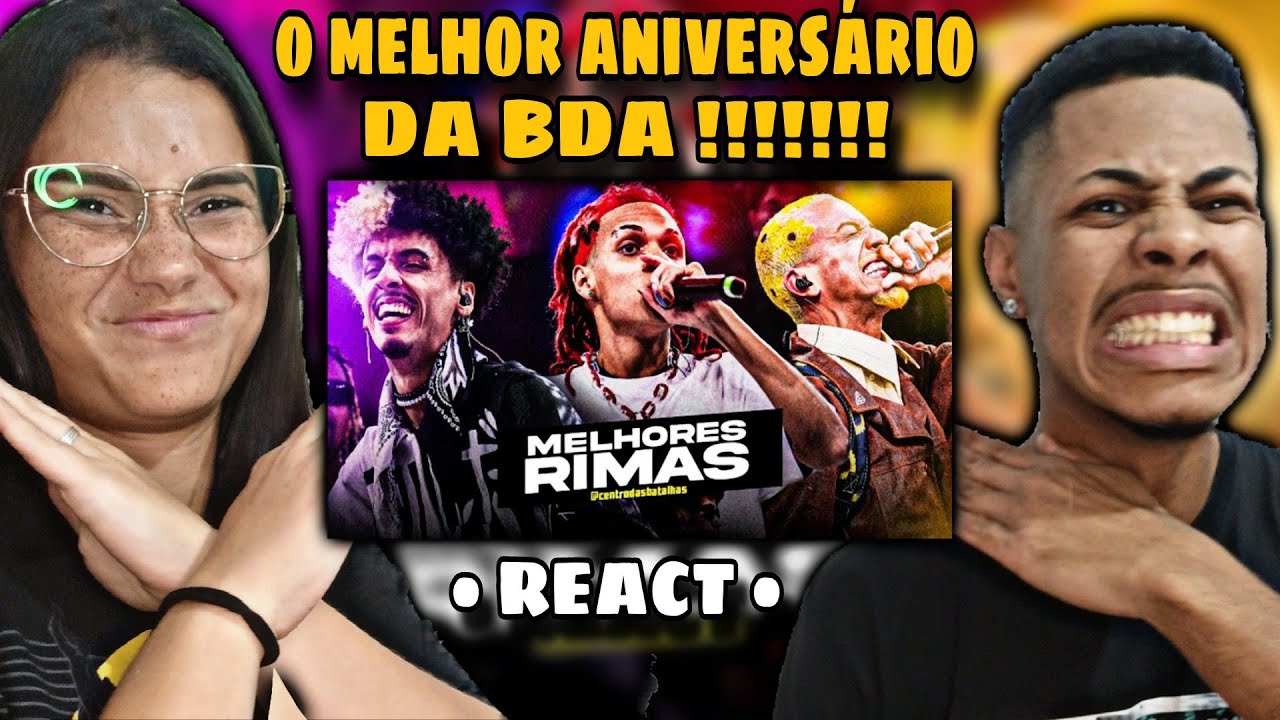 CASAL REACT: MELHORES RIMAS DA BDA 7 ANOS! - YouTube