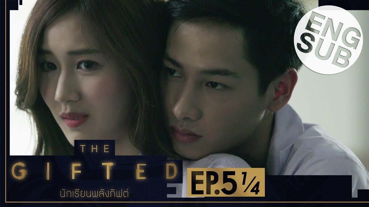 [Eng Sub] THE GIFTED นักเรียนพลังกิฟต์ | EP.5 [1/4] - YouTube