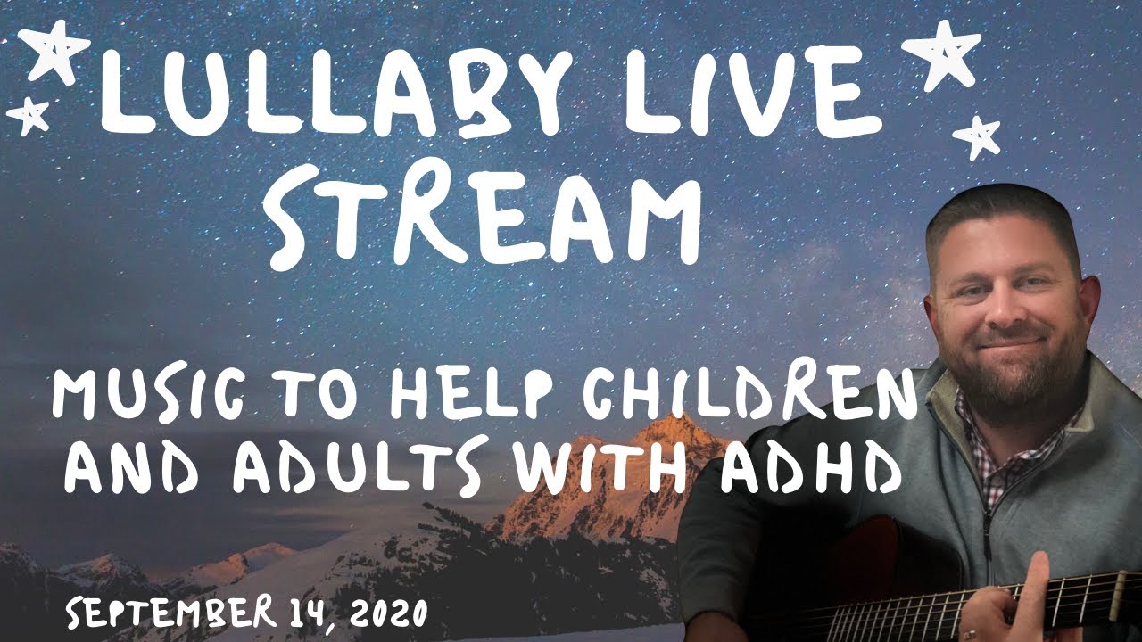 Lullaby Live Stream - Relaxing Sleep Music for People with ADHD - YouTube
