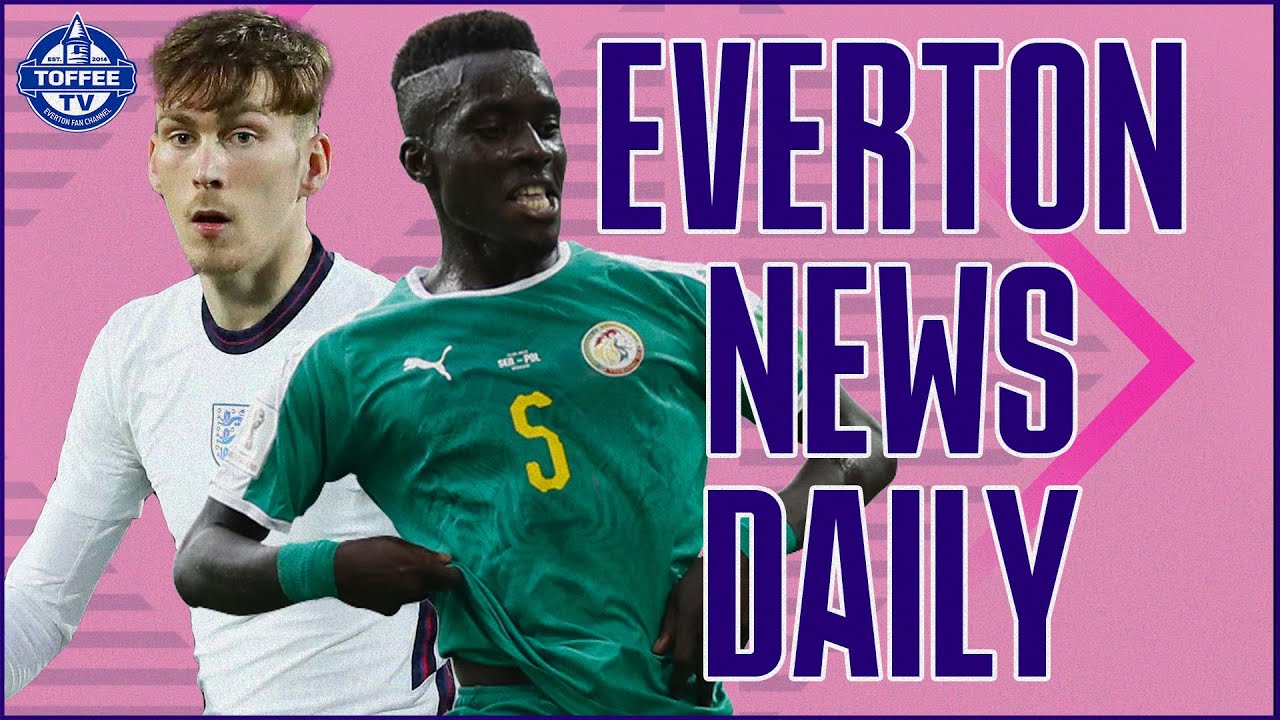 Toffees Expected To Complete Double Deal | Everton News Daily - YouTube