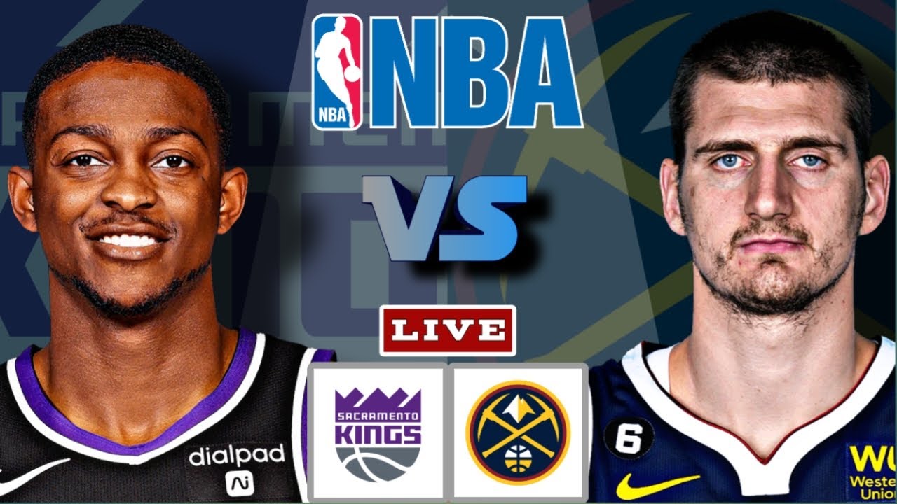 Sacramento Kings vs Denver Nuggets | NBA Live Scoreboard - YouTube