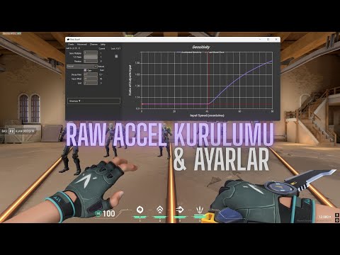 RAW ACCEL, NEDİR NASIL KURULUR? VE AYARLAR | VALORANT