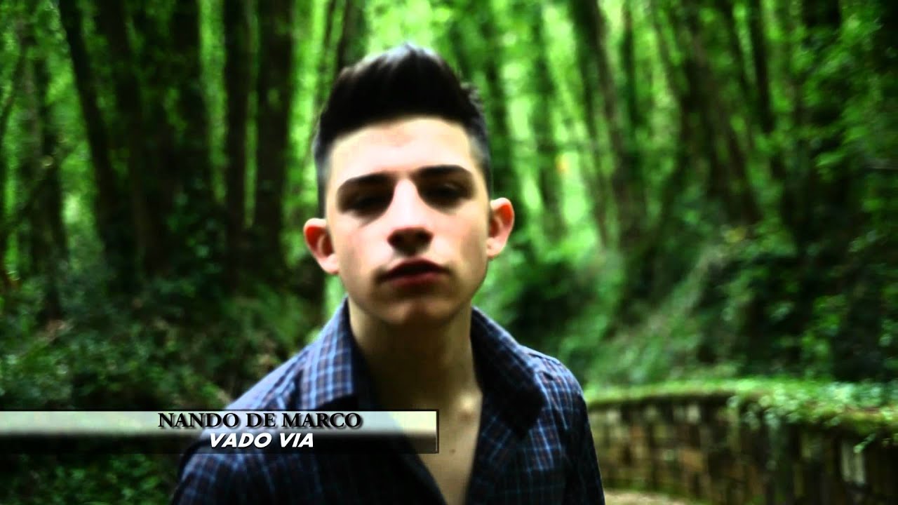 Nando De Marco - Vado Via (Video Ufficiale) Diretto da Ciro Grieco e ...