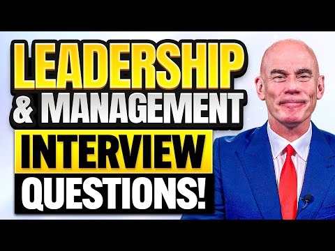 TOP 5 LEADERSHIP & MANAGEMENT INTERVIEW QUESTIONS & ANSWERS | PASS YOUR MANAGER INTERVIEW!