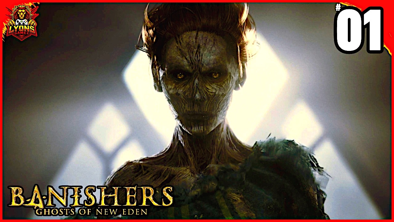 "THE NIGHTMARE BEGINS!" - Banishers: Ghosts of New Eden - Part 01 (No ...