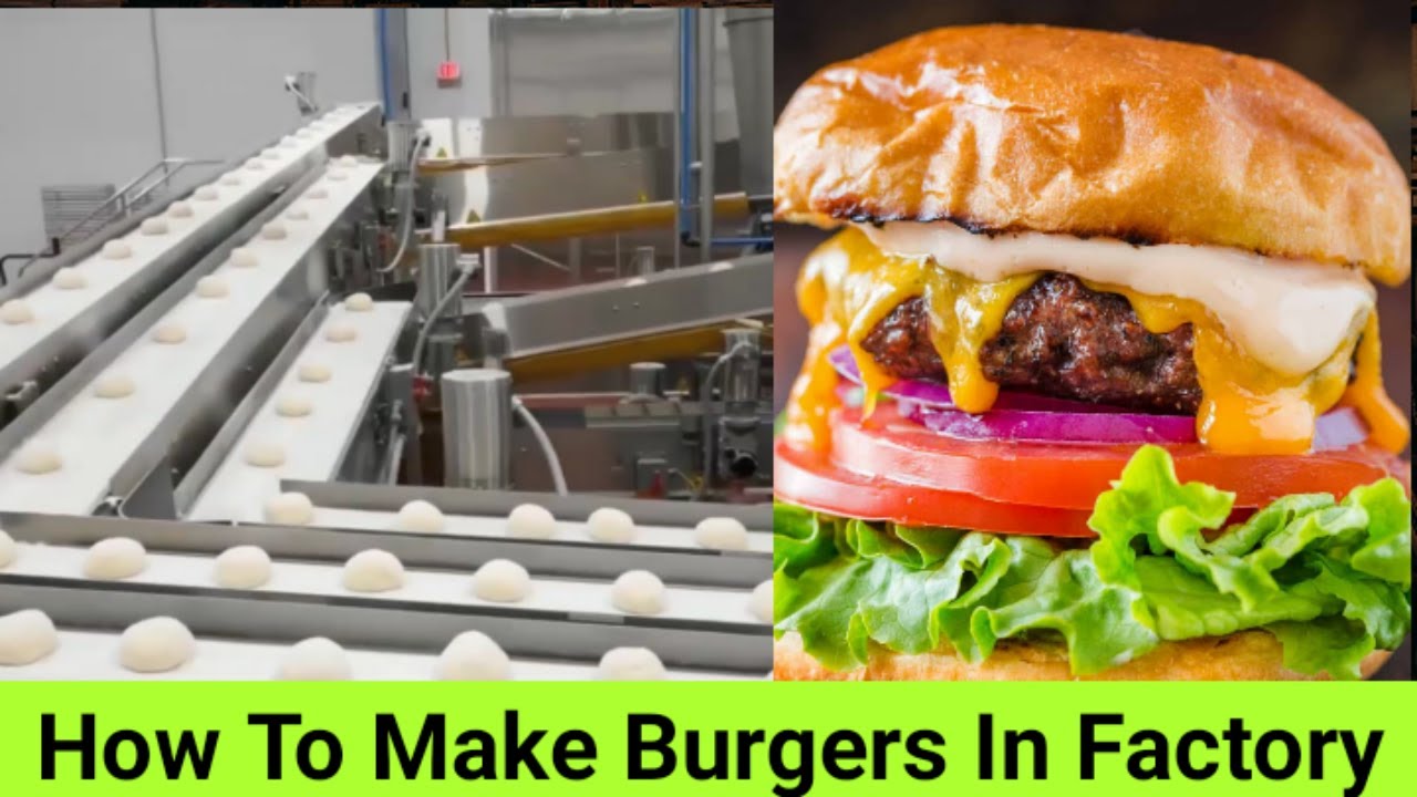 How To Make Burgers In Factory - YouTube