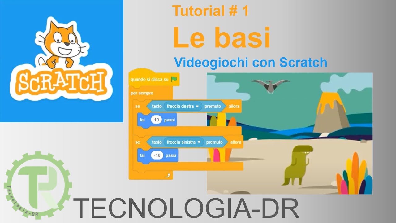 Le basi - Videogiochi con Scratch - Tutorial 1 - YouTube