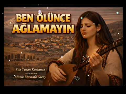 Ben ölünce ağlamayın 😰 türkü abi 