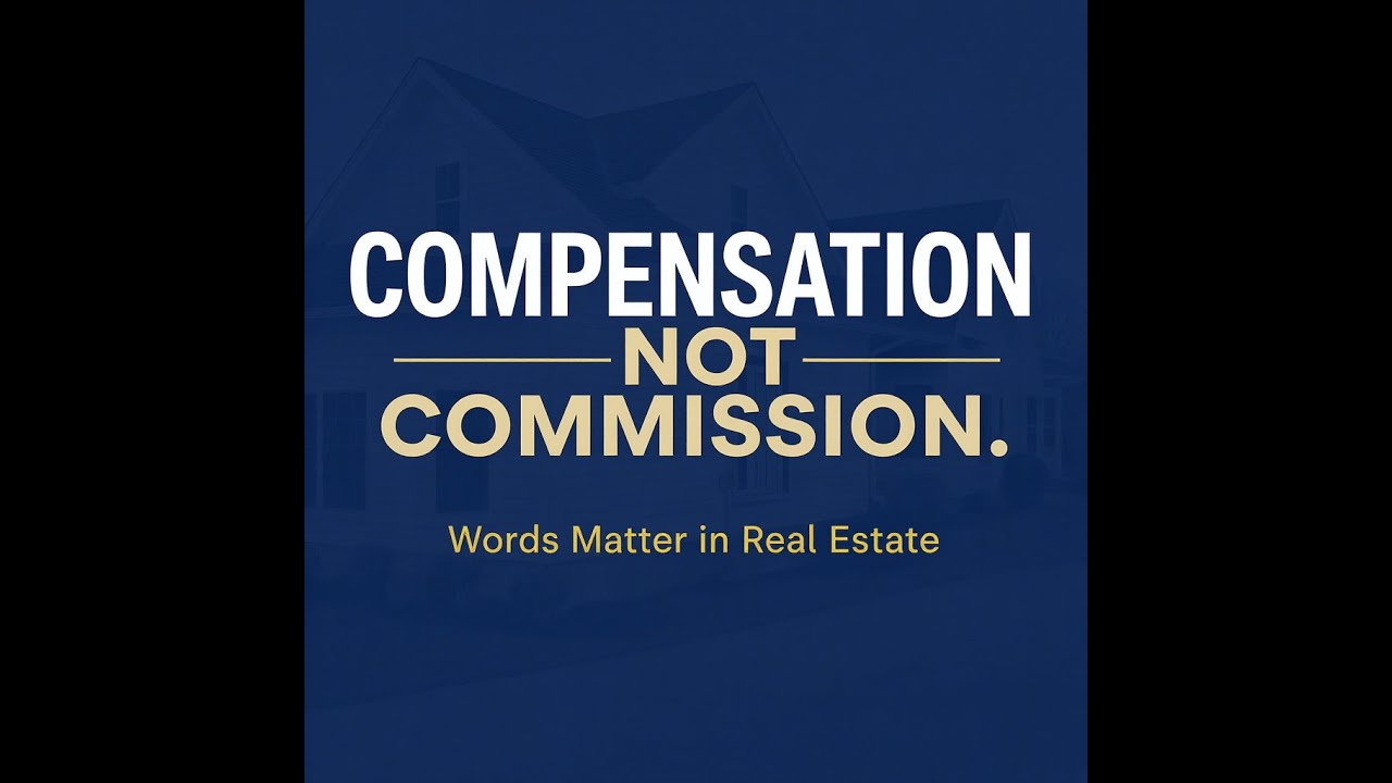Words Matter: Why I Say Compensation, Not Commission | NAR Insights ...