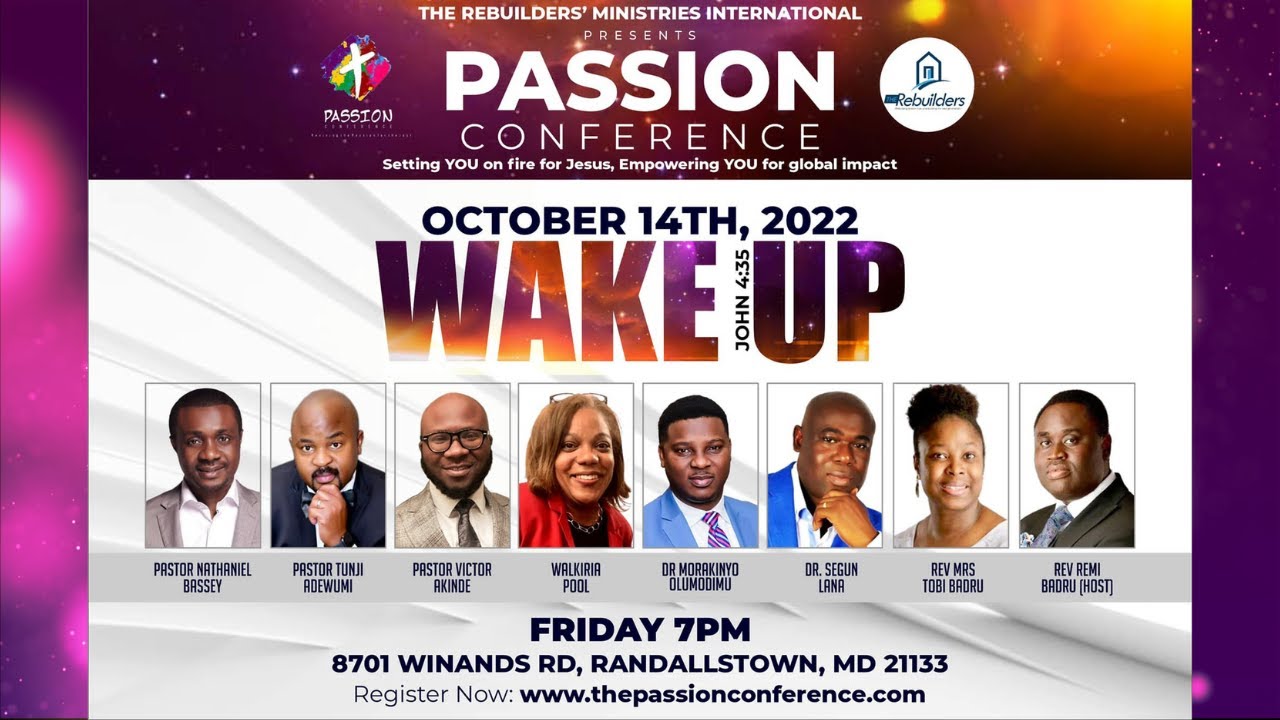 WAKE UP! Passion Conference 2022 I The Rebuilders Ministries Int'l - YouTube