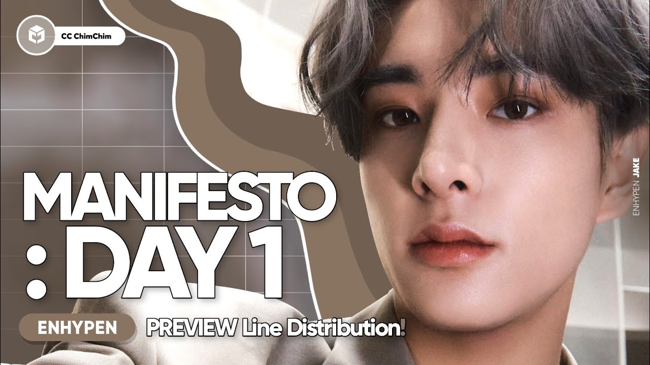 ENHYPEN - MANIFESTO : DAY 1 | ALBUM PREVIEW Line Distribution - YouTube