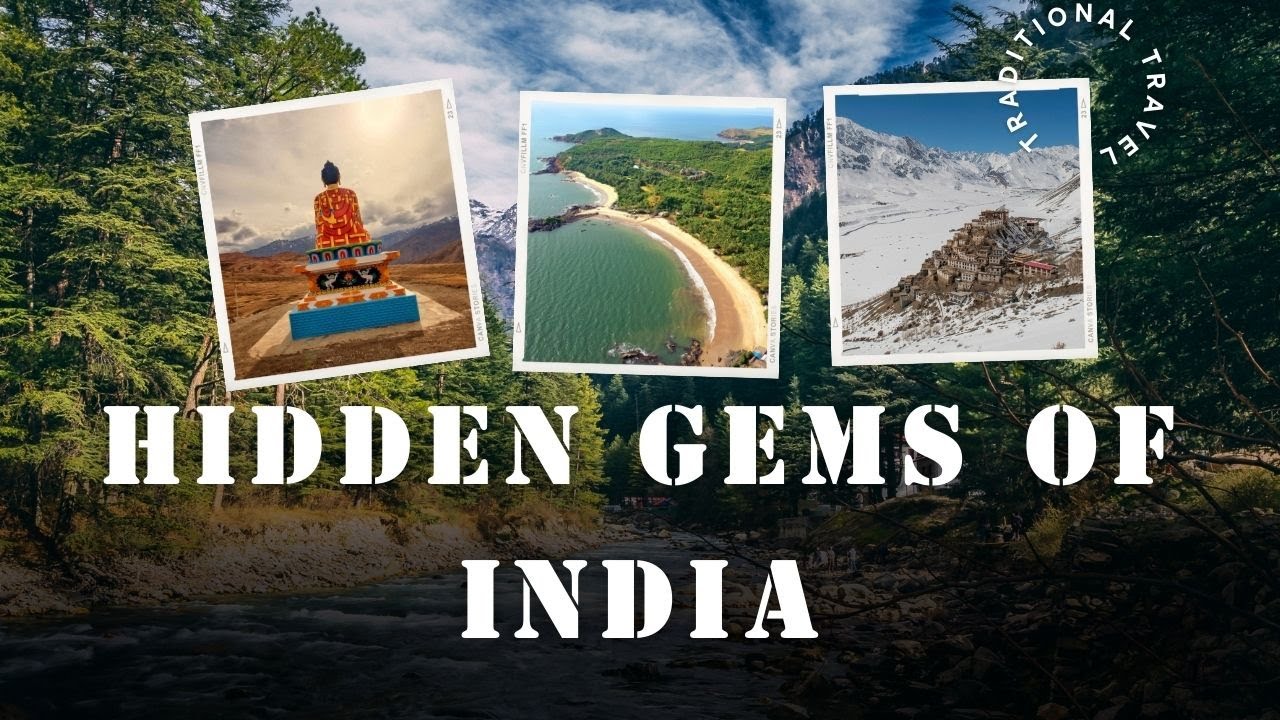 Top ten Hidden Gems to travel in India 💫 - YouTube