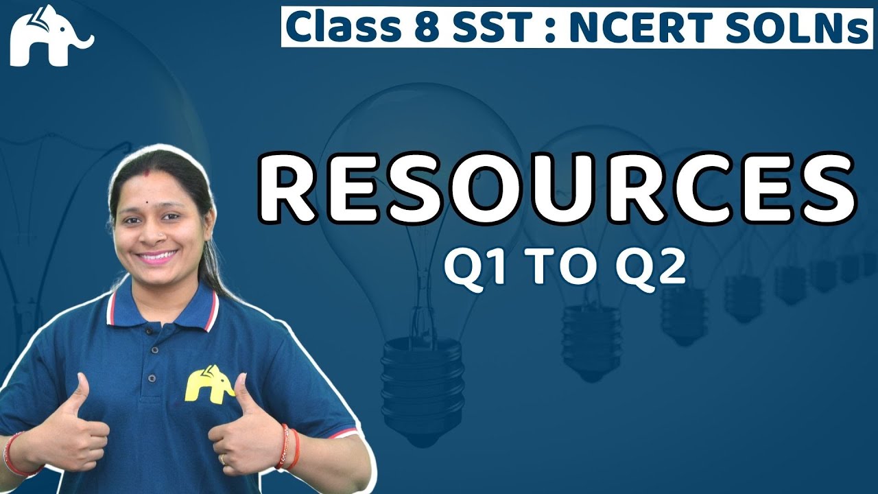 Resources Class 8 Geography Chapter 1 Questions 1 2 NCERT Solutions resources-class-8-geography-chapter-1-questions-1-2-ncert-solutions