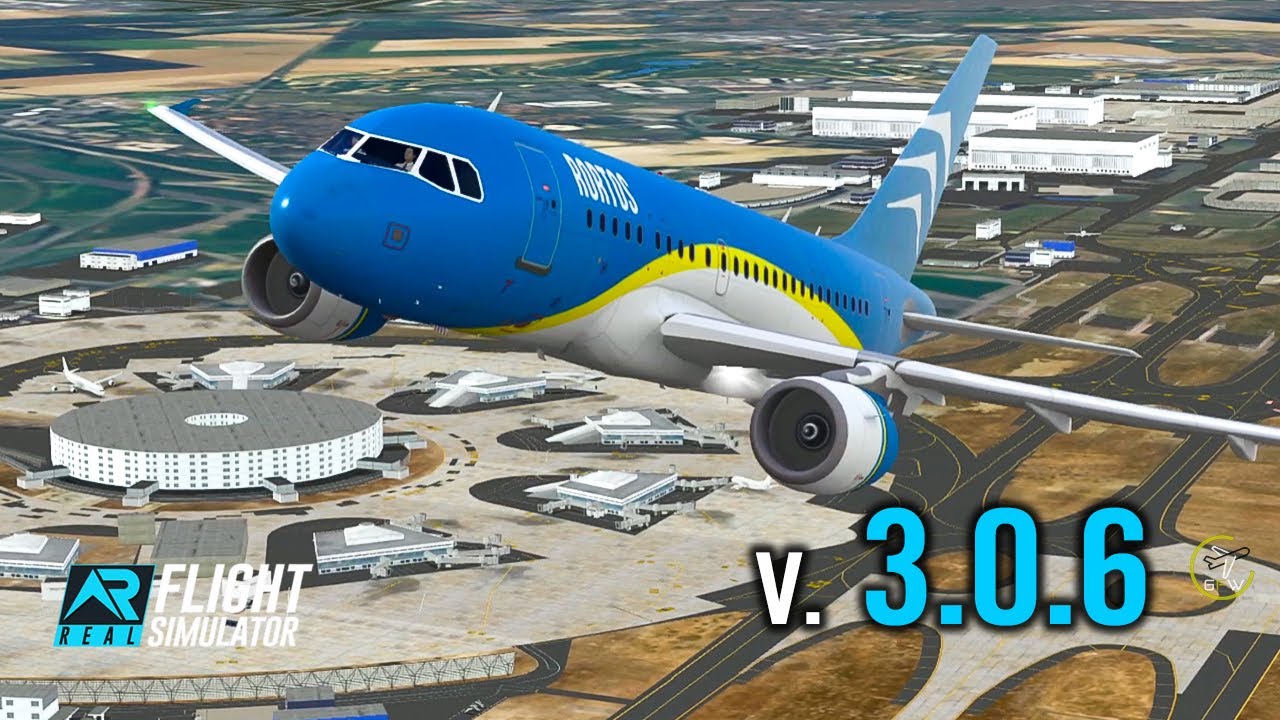 RFS - Real Flight Simulator- NEW UPDATE 3.0.6 ||NEW AIRCRAFT||Airbus ...