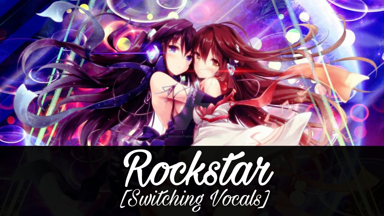 Nightcore - Rockstar (Switching Vocals) - YouTube