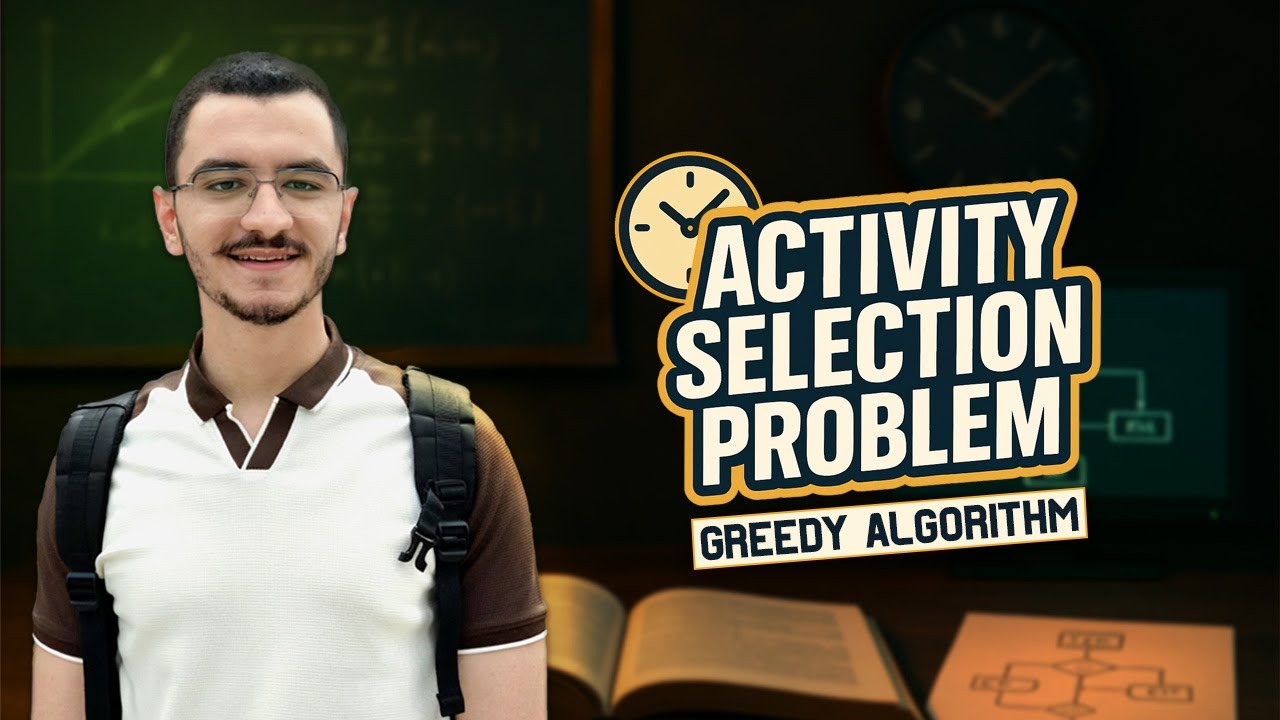 Algorithms Greedy Algorithm Activity Selection Problem Youtube 4033